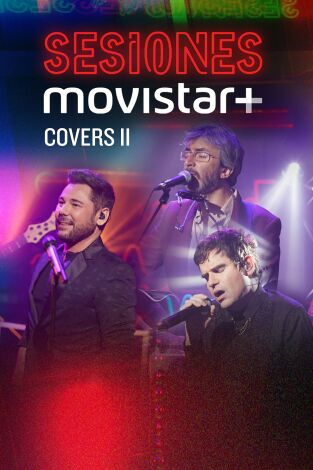 Sesiones Movistar+ (T2): Covers II (2019) | Movistar Plus+