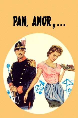 Pan, amor y... (1955) | Movistar Plus+