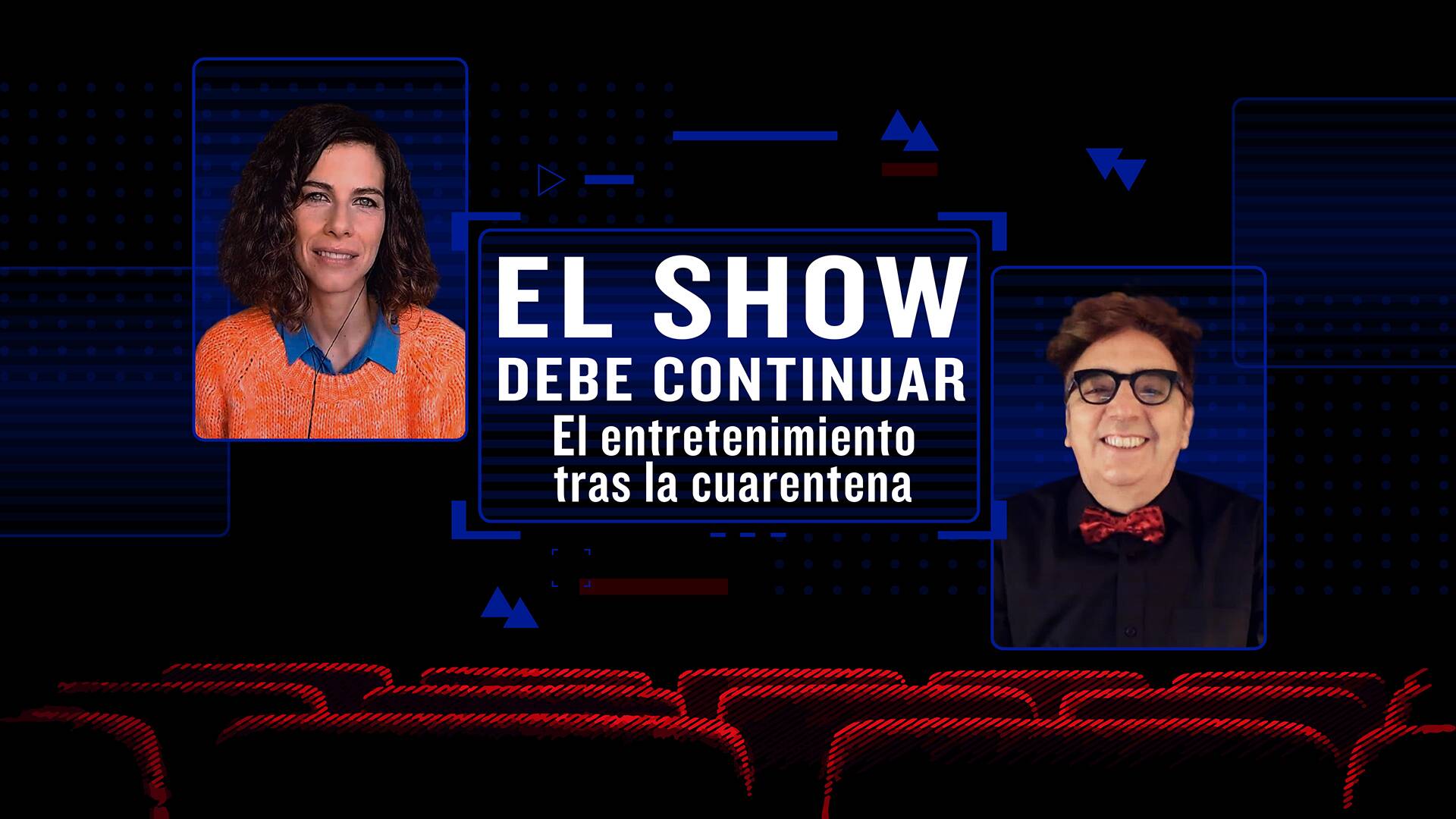 El show debe continuar. Temporada 1. Episodio 1: El entretenimiento ...
